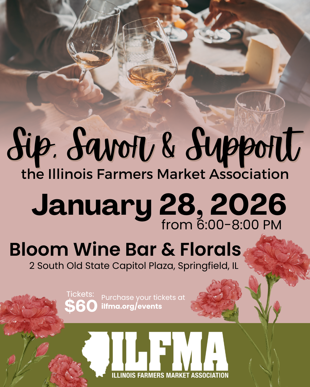 Sip, Savor & Support at Bloom Wine Bar! - Illinois Farmers Market ...