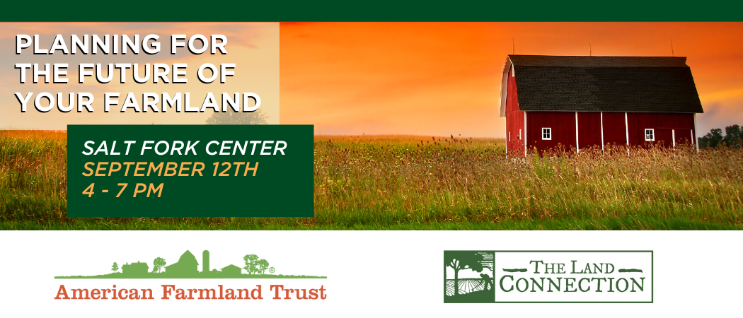 Planning for the Future of your Farmland - The Land Connection